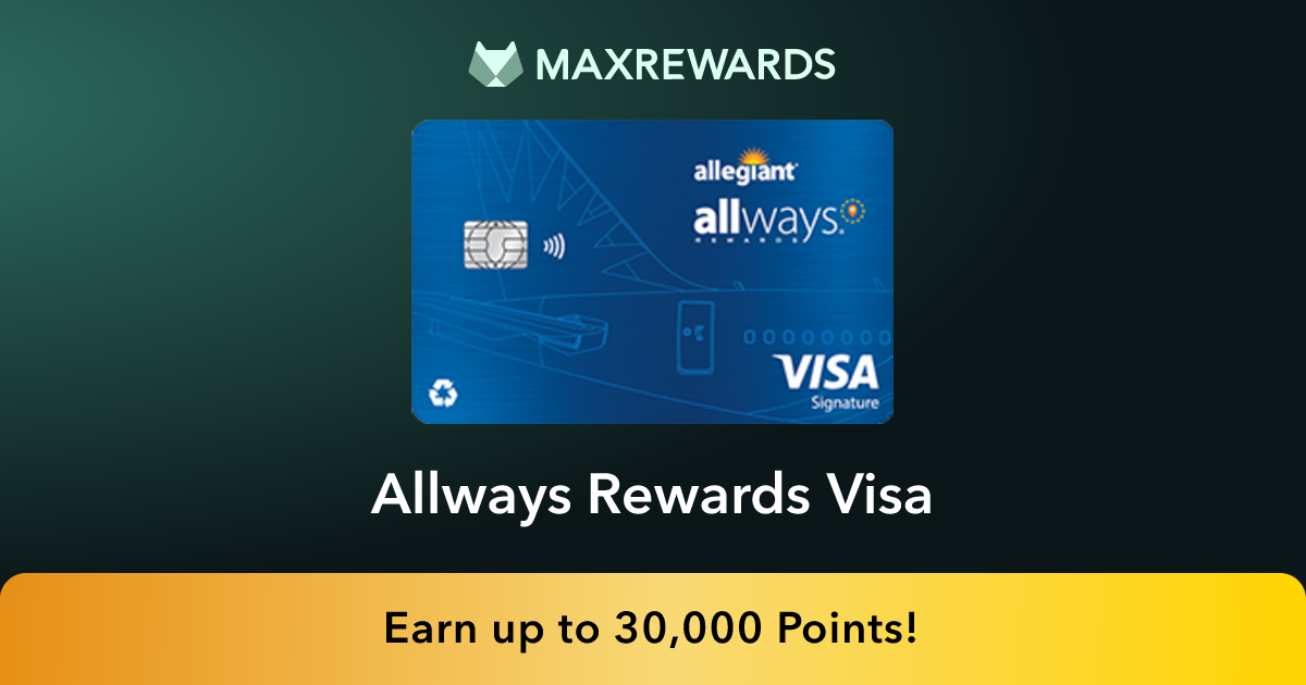Allways Rewards Visa — Allegiant Air Co-Branded Card | MaxRewards