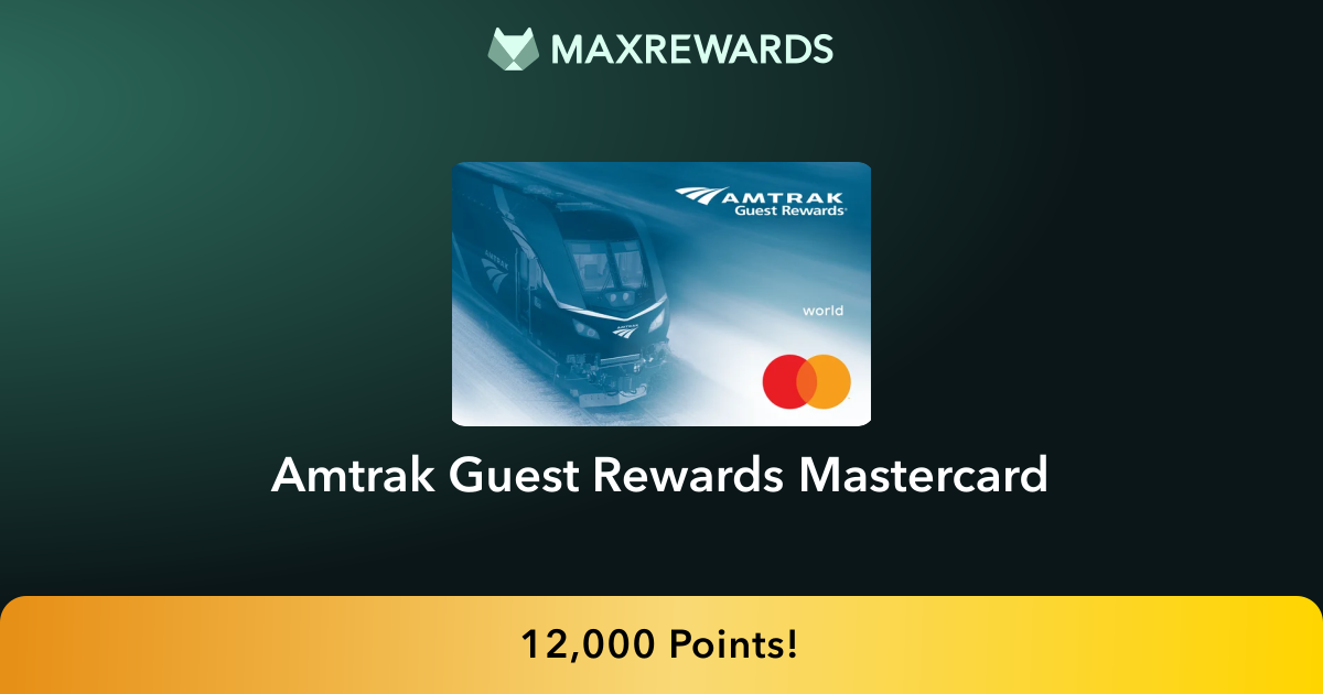 Amtrak Guest Rewards® Mastercard® Review: Rewards, Benefits & Fees ...