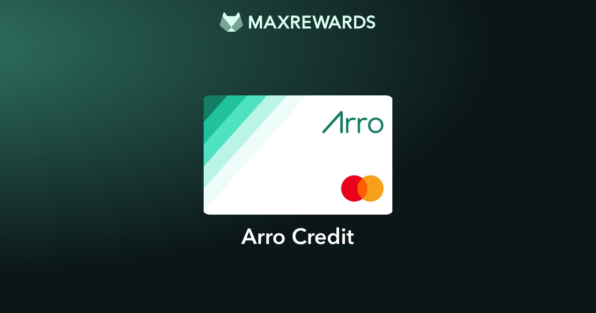 Arro Credit Review: Rewards, Benefits & Fees | MaxRewards