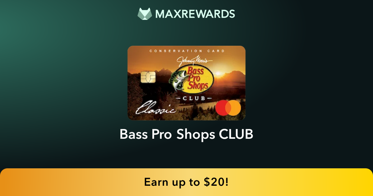 Bass Pro Shops CLUB Review: Rewards, Benefits & Fees | MaxRewards