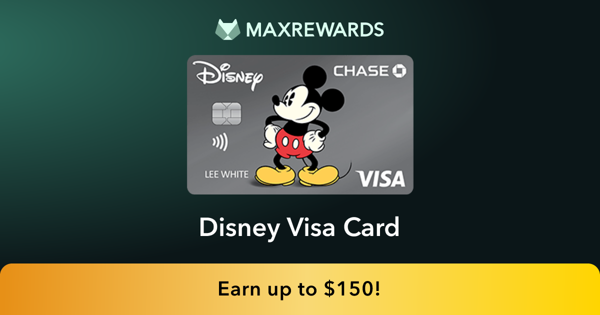 Disney Visa Card by Chase — No Annual Fee Rewards | MaxRewards