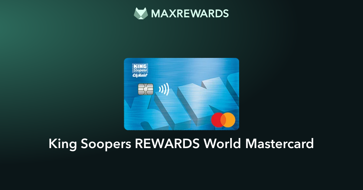 King Soopers REWARDS World Mastercard® Review: Rewards, Benefits & Fees ...