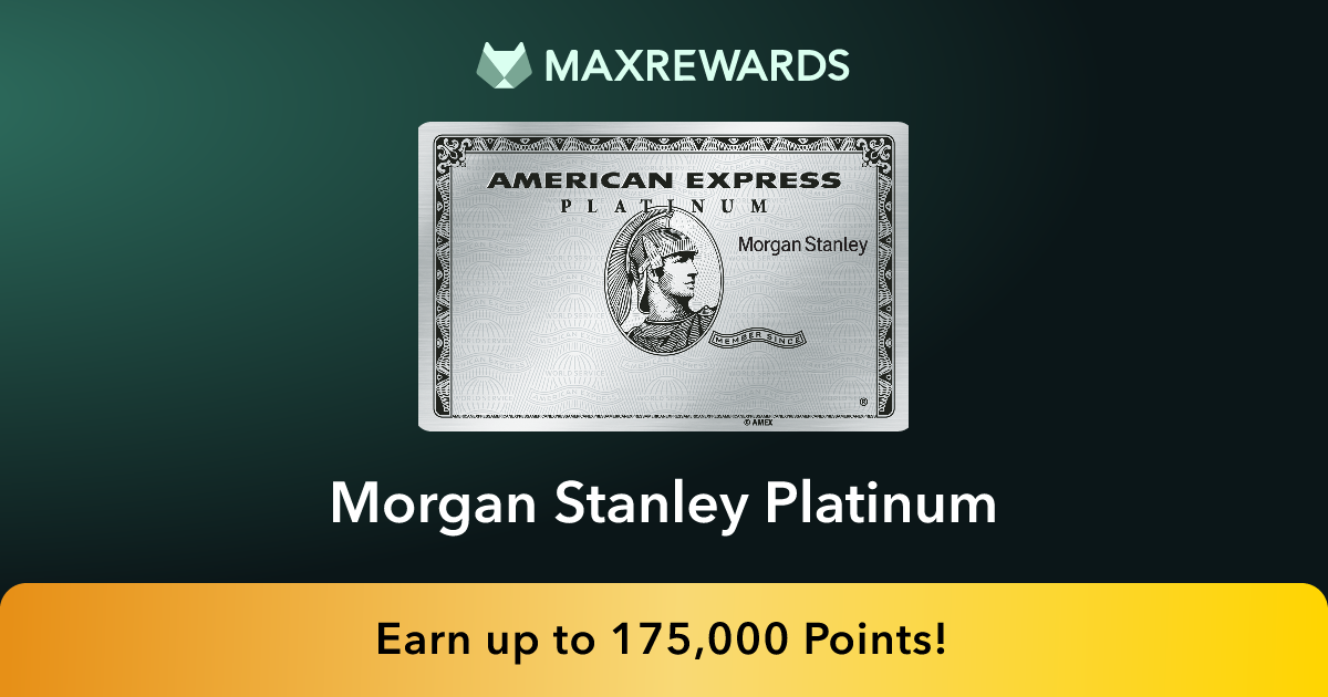 American Express Platinum for Morgan Stanley — Exclusive | MaxRewards