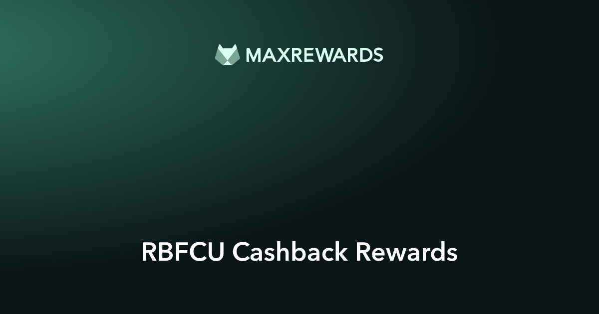 RBFCU Cashback Rewards Mastercard — 2% Cash Back, No Fee | MaxRewards