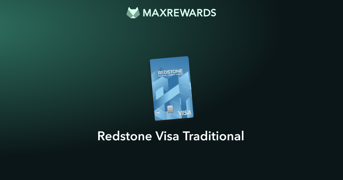 Redstone Visa Traditional Review: Rewards, Benefits & Fees | MaxRewards