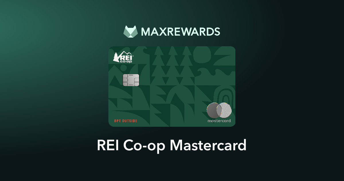 REI Co-op Mastercard - Rewards for Outdoor Shoppers | MaxRewards