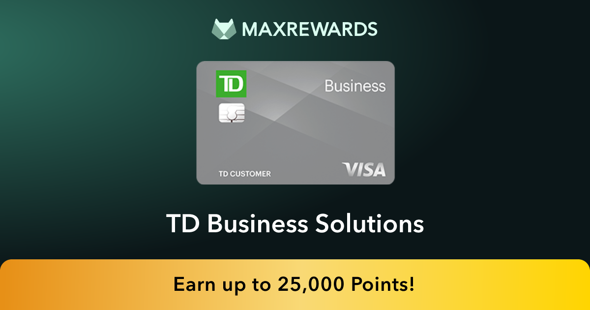 TD Business Solutions Card — 2% Cash Back, No Annual Fee | MaxRewards