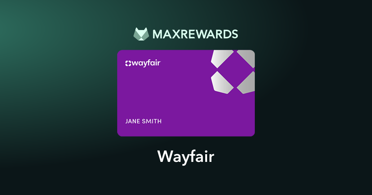 Wayfair Credit Card Review — Rewards, Fees & Perks | MaxRewards